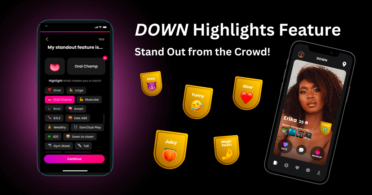 DOWN App's Key Features You Should Know About - DOWN Dating Blog