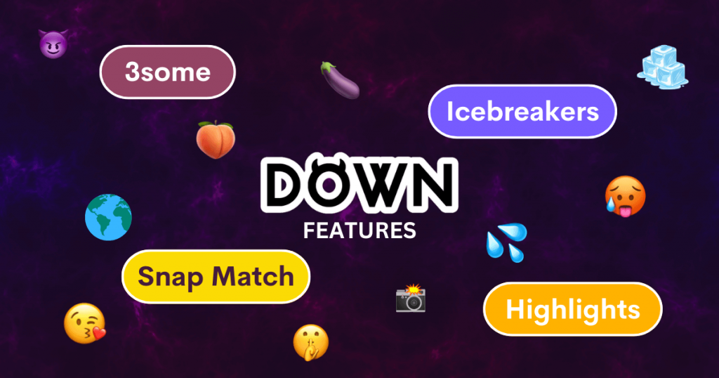 DOWN App's Key Features You Should Know About - DOWN Dating Blog
