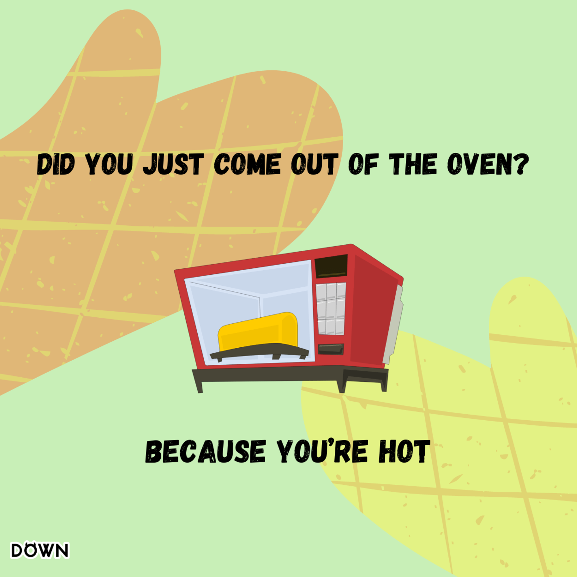 25 Corny Pick Up Lines To Get Some Laughs - DOWN Dating Blog