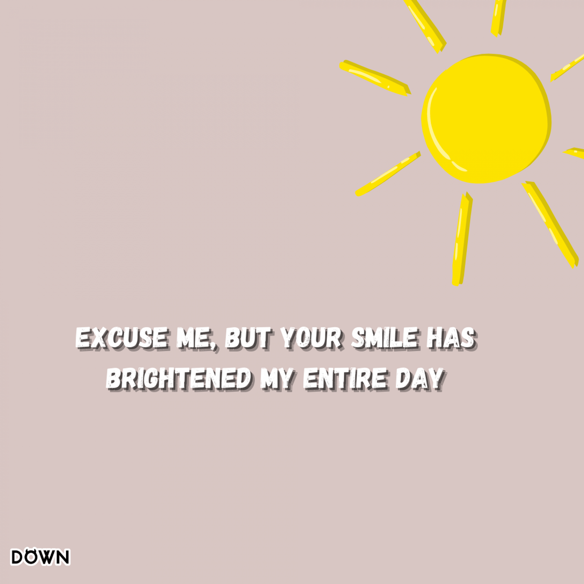 Cheesy to Classy : 20 Pick-Up Lines for Flirtatious Persona - DOWN ...